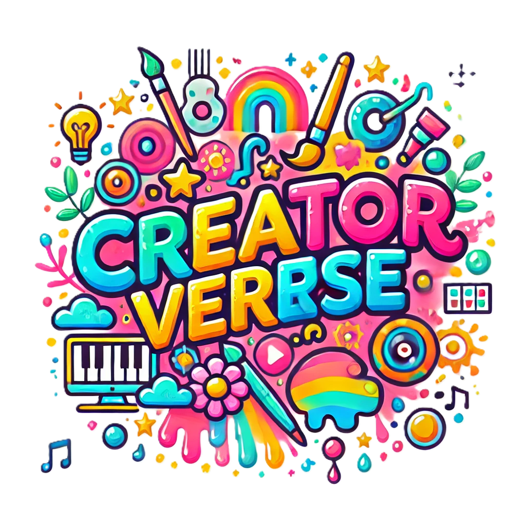 CreatorVerse - クリエイティブの新世界